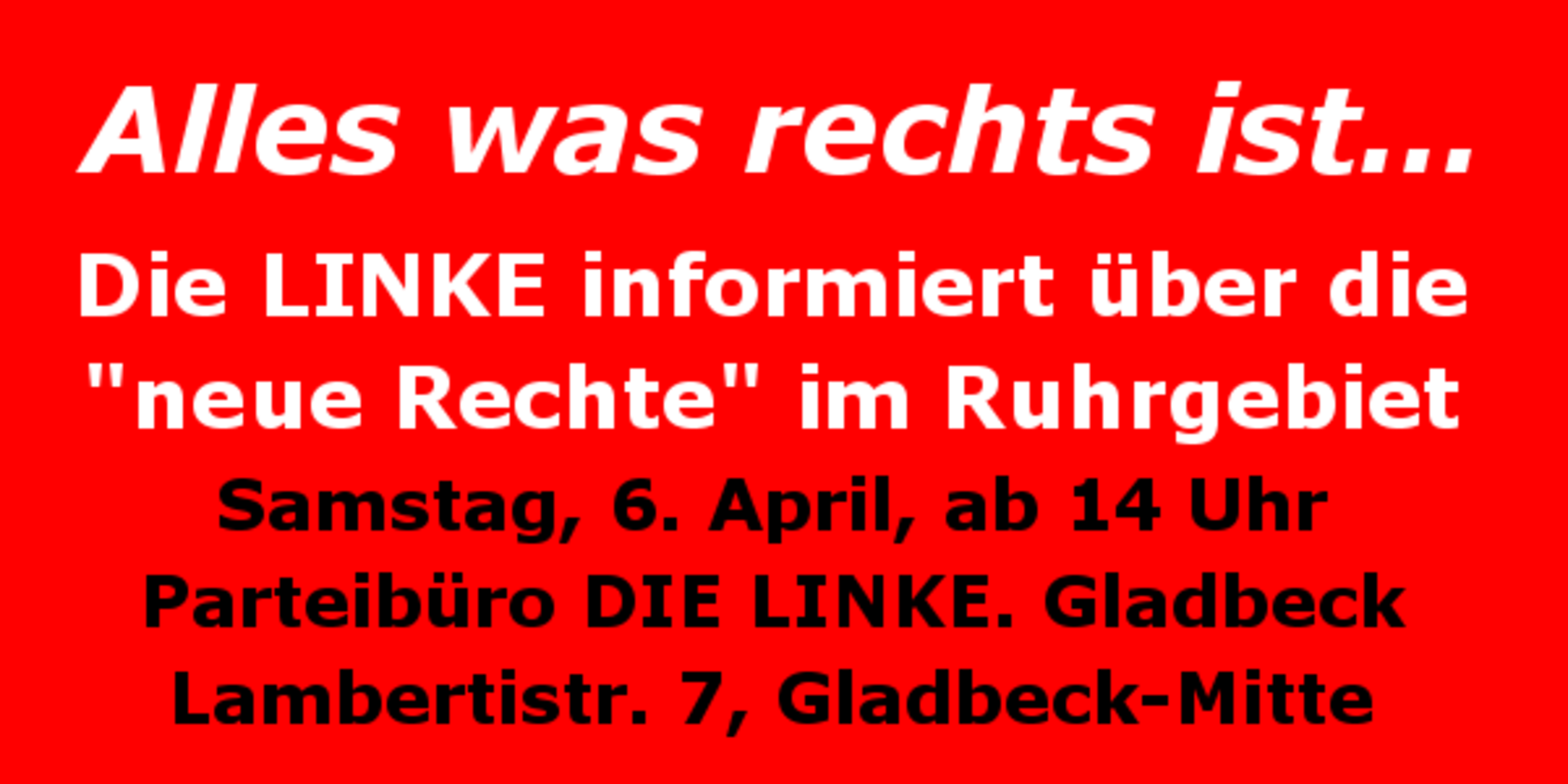 Alles was rechts ist...: DIE LINKE informiert über die "Neue Rechte" im ...