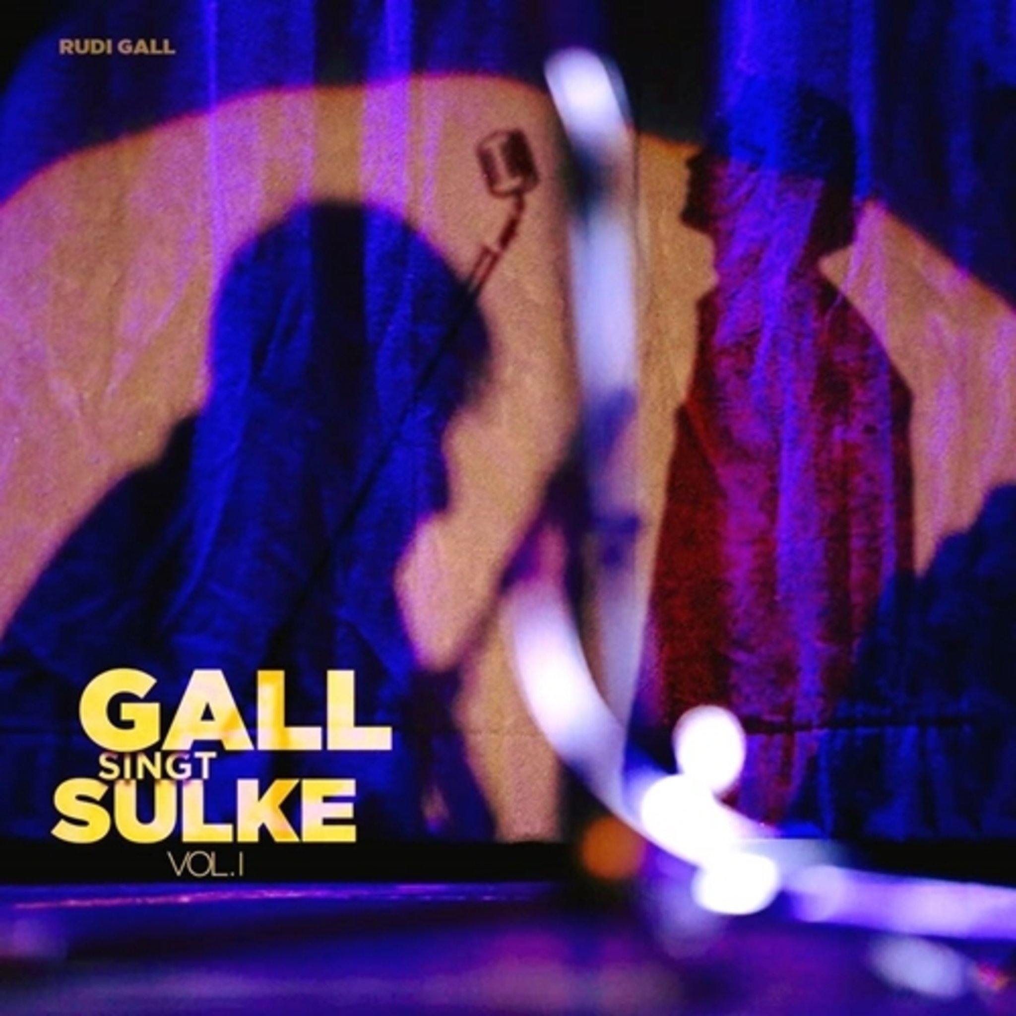 Gall singt Sulke | Rudi Gall, Sascha Kühn, Susanne Riemer