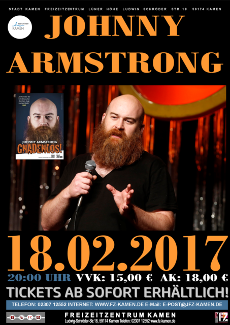 Johnny Armstrong "Gnadenlos" - Kultcomedy live am 18.02.17 in Kamen Freizeitzentrum