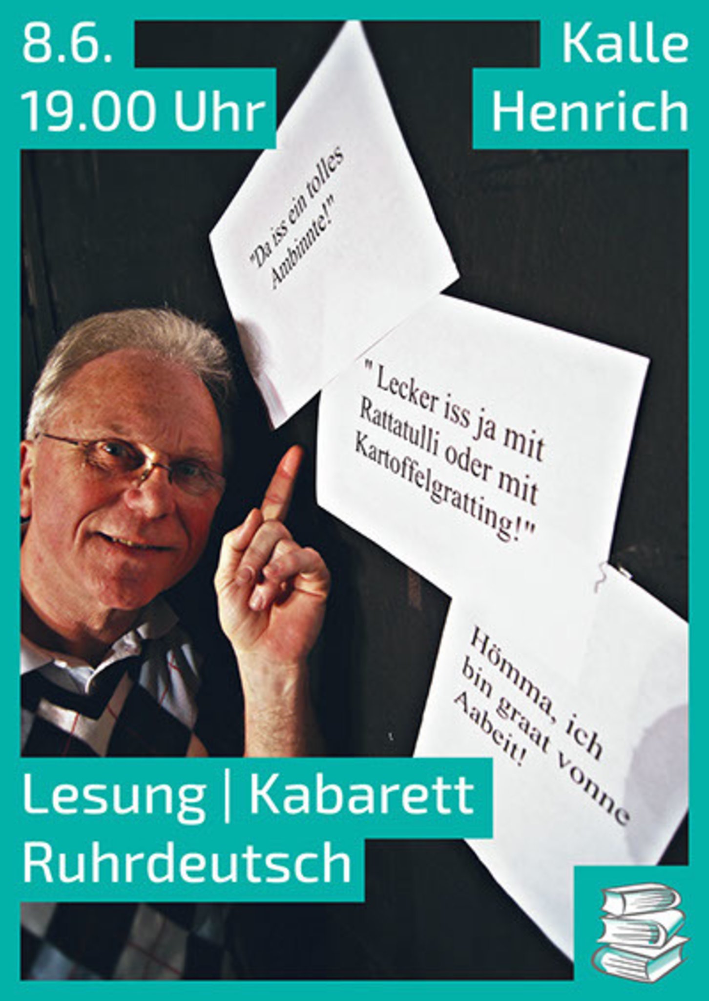 8. Juni 19.00 Uhr Lesung mit Kalle Henrich "Best of Kalle Henrich ...